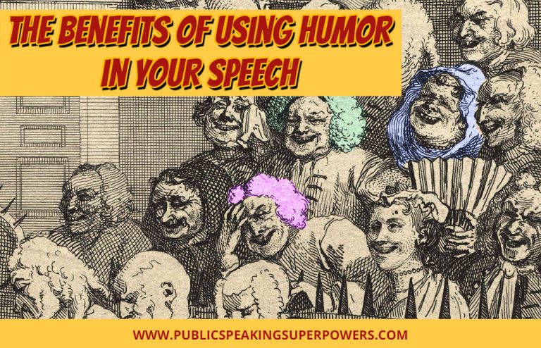 The Benefits of Using Humor in Your Speech – Public Speaking Super Powers