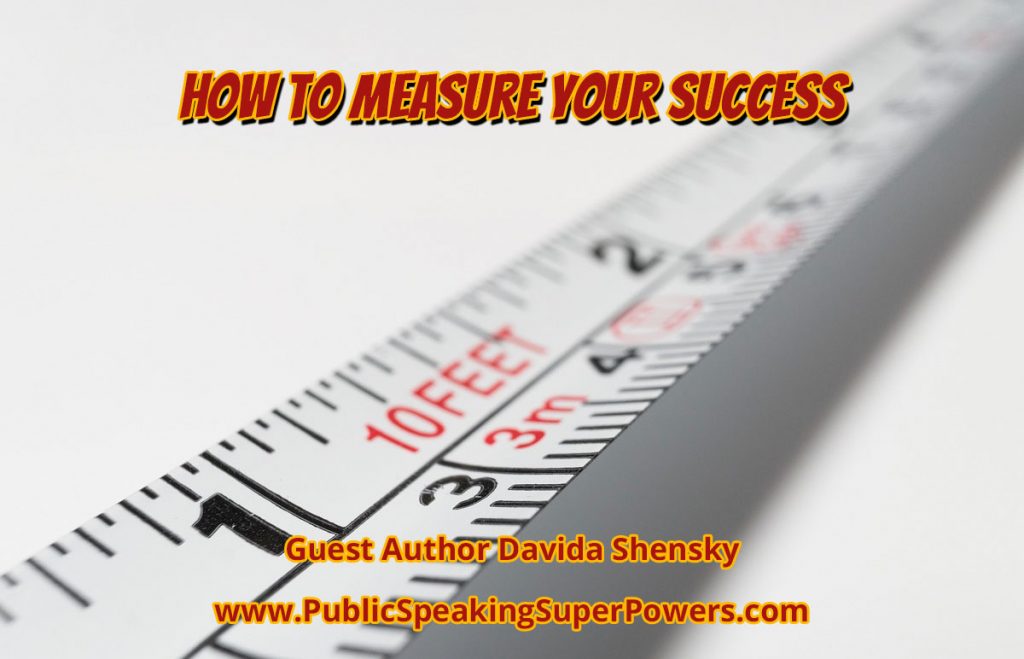 How to Measure Your Success – Public Speaking Super Powers
