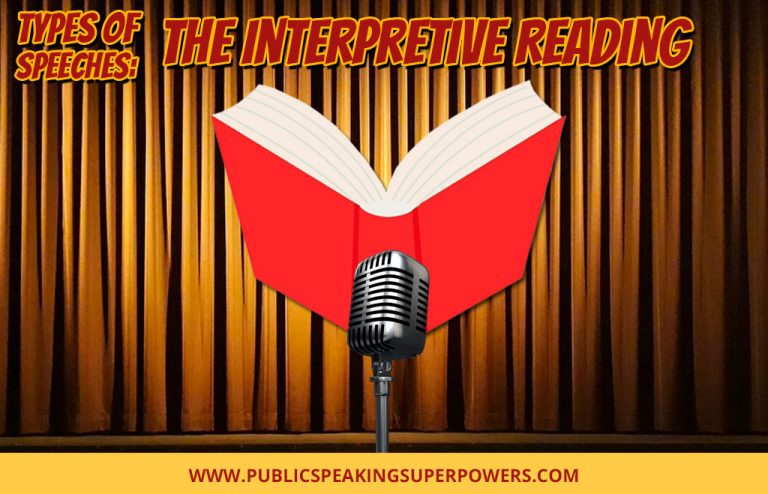 Types of Speeches: The Interpretive Reading – Public Speaking Super Powers
